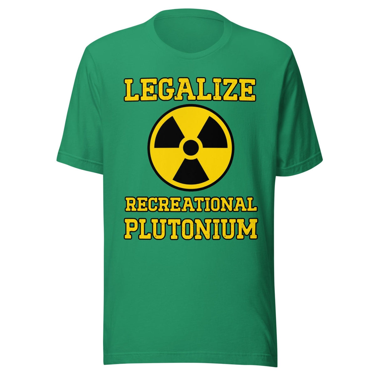 Legalize Recreational Plutonium Shirt – Tee Shop USA