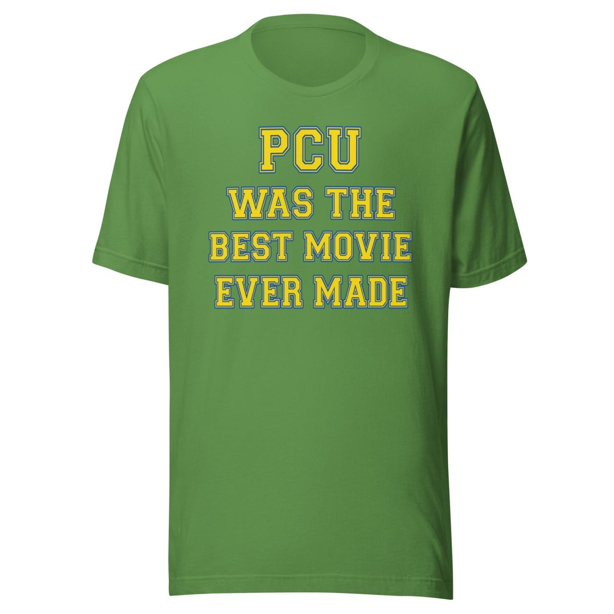 PCU Was The Best Movie Shirt – Tee Shop USA